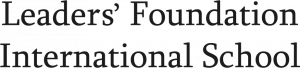 Leaders’ Foundation International School – LFIS
